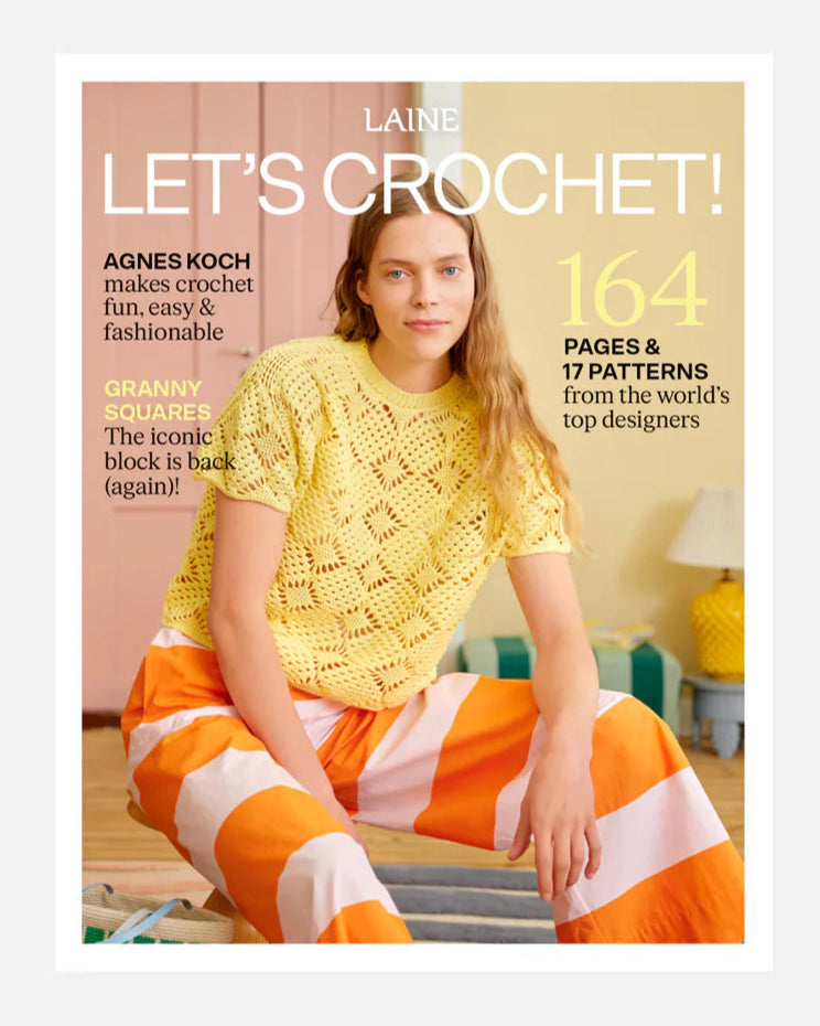 Let's Crochet // Laine – Loopine Wool Co